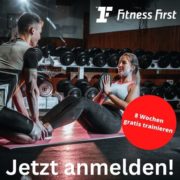*TIPP* Fitness First: Jetzt kostenlos anmelden & 8 Wochen lang GRATIS ...